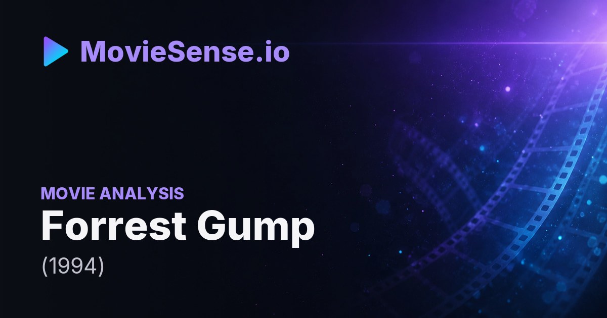 Meaning of "Forrest Gump" (1994) - Comprehensive Analysis | MovieSense